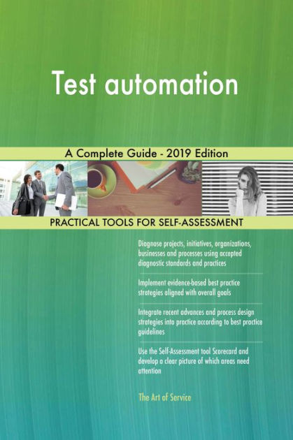 Test automation A Complete Guide - 2019 Edition by Gerardus Blokdyk ...