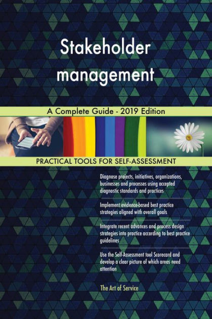 Stakeholder management A Complete Guide - 2019 Edition by Gerardus ...