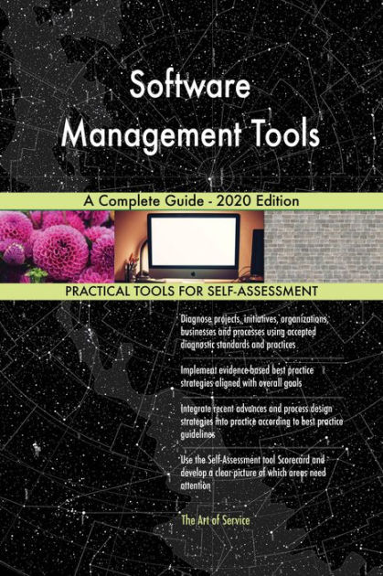 Software Management Tools A Complete Guide - 2020 Edition by Gerardus ...