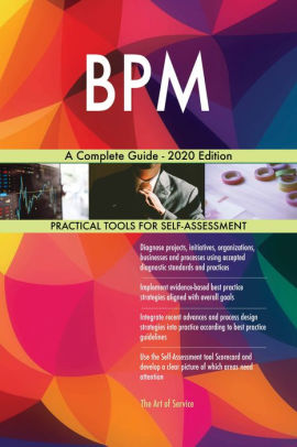 BPM A Complete Guide - 2020 Edition by Gerardus Blokdyk | NOOK Book ...