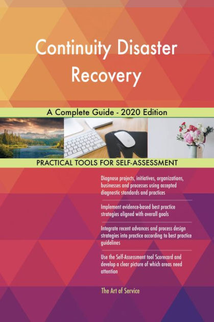 Continuity Disaster Recovery A Complete Guide - 2020 Edition by ...