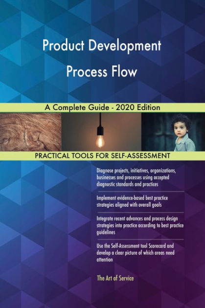 Product Development Process Flow A Complete Guide - 2020 Edition by ...