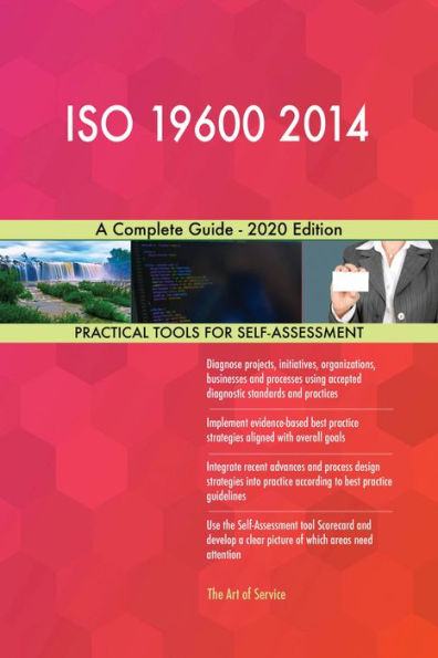 ISO 19600 2014 A Complete Guide - 2020 Edition by Gerardus Blokdyk | eBook | Barnes & Noble®