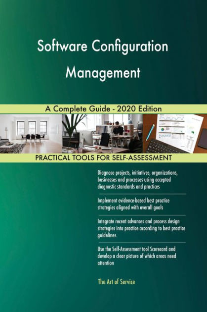 Software Configuration Management A Complete Guide - 2020 Edition by ...