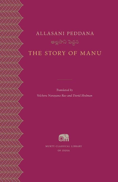 The Story of Manu by Allasani Peddana, Hardcover | Barnes & Noble®