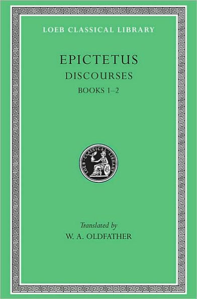 Discourses, Books 1-2 by Epictetus, Hardcover | Barnes & Noble®