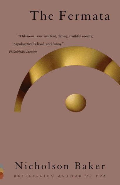 The Fermata by Nicholson Baker, Paperback | Barnes & Noble®