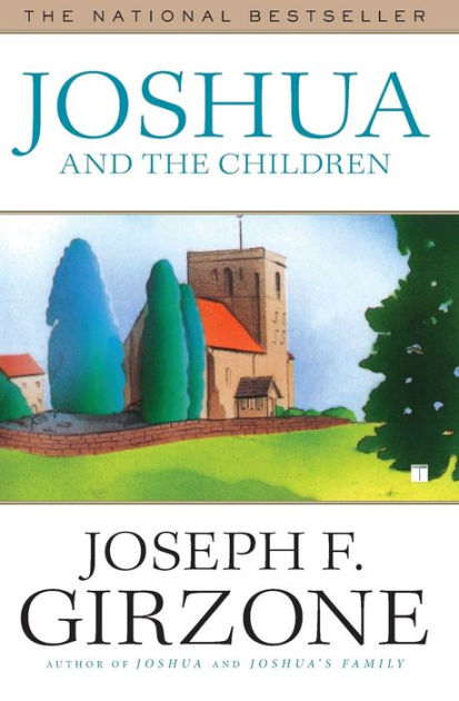 Joshua and the Children by Joseph Girzone, Paperback | Barnes & Noble®