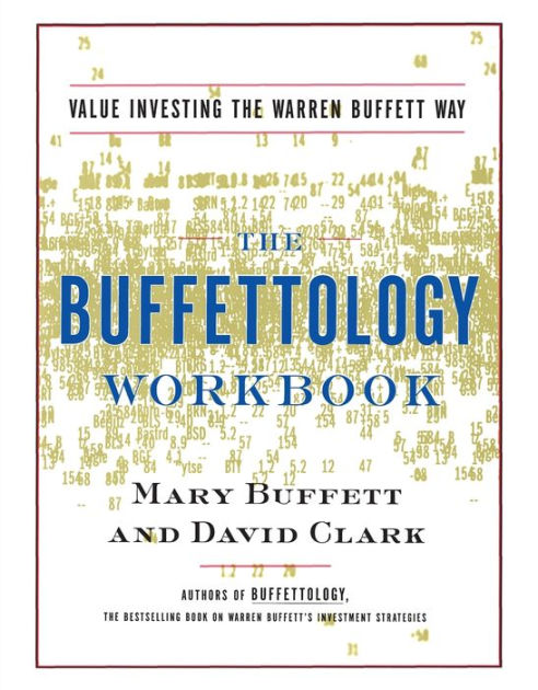 The Buffettology Workbook: The Proven Techniques for Investing ...
