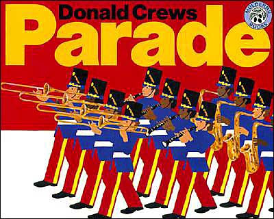Parade by Donald Crews, Paperback | Barnes & Noble®