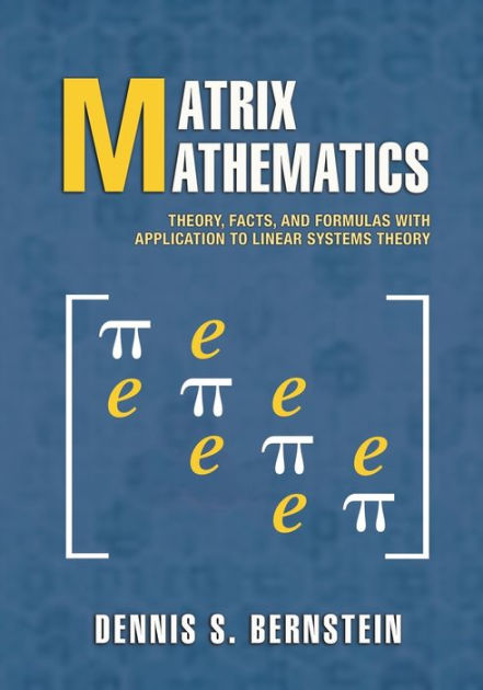 Matrix Mathematics: Theory, Facts, and Formulas - Second Edition by ...