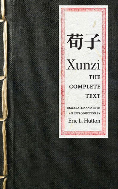 Xunzi: The Complete Text by Xunzi | 9780691161044 | Hardcover | Barnes ...
