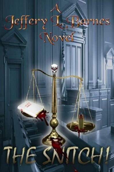 The Snitch: At a crossroads, having to choose between his family and ...