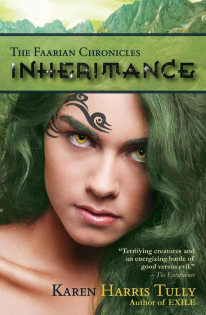 The Faarian Chronicles: Inheritance by Karen Harris Tully, Paperback ...