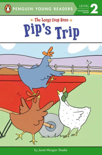 Pip's Trip by Janet Morgan Stoeke, Leslie Bellair | eBook (NOOK Kids ...