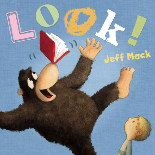 Look! by Jeff Mack | eBook (NOOK Kids) | Barnes & Noble®