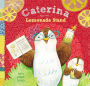 Caterina and the Lemonade Stand by Erin Eitter Kono | eBook (NOOK Kids ...