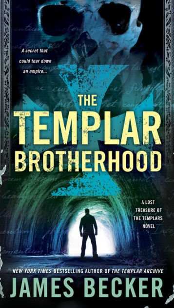 The Templar Brotherhood by James Becker | eBook | Barnes & Noble®