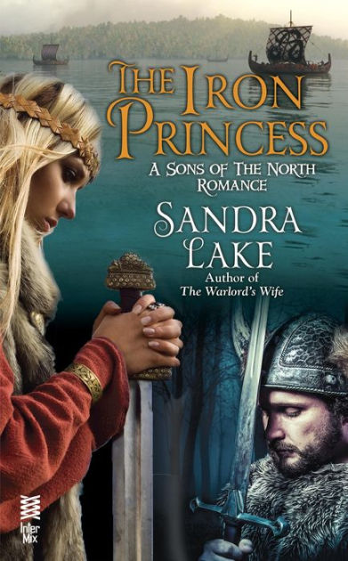 The Iron Princess by Sandra Lake | eBook | Barnes & Noble®
