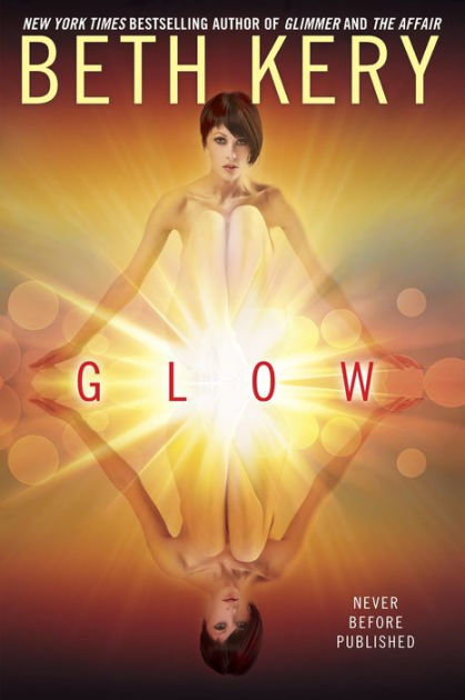 Glow by Beth Kery, Paperback | Barnes & Noble®