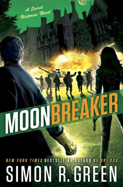 Moonbreaker by Simon R. Green, Paperback | Barnes & Noble®