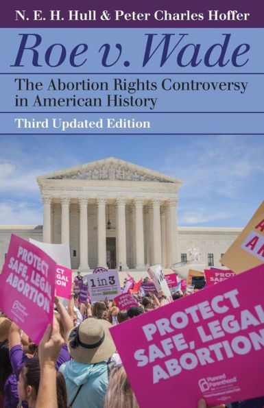 Barnes and Noble Roe v. Wade: The Abortion Rights Controversy American History | Mall of America®