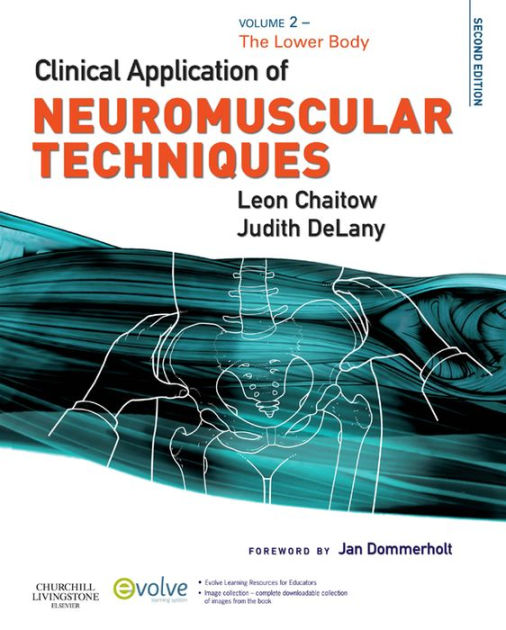 Clinical Application of Neuromuscular Techniques, Volume 2 E-Book ...