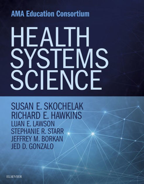 Health Systems Science E-Book: Health Systems Science E-Book by Richard ...