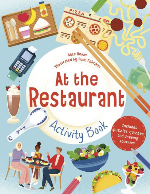 At the Restaurant Activity Book: Includes puzzles, quizzes, and drawing ...