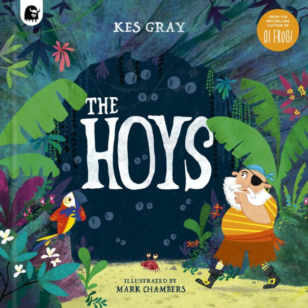 The Hoys by Kes Gray, Mark A. Chambers, Hardcover | Barnes & Noble®