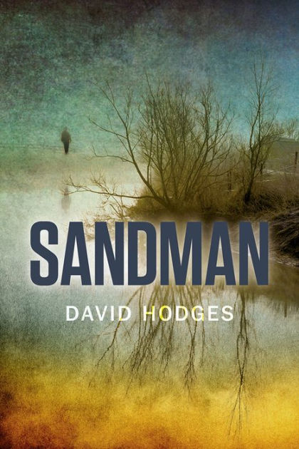 Sandman by David Hodges, Hardcover | Barnes & Noble®