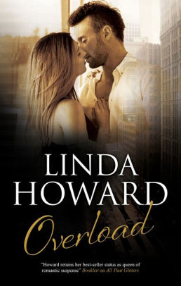 Overload by Linda Howard, Hardcover | Barnes & Noble®