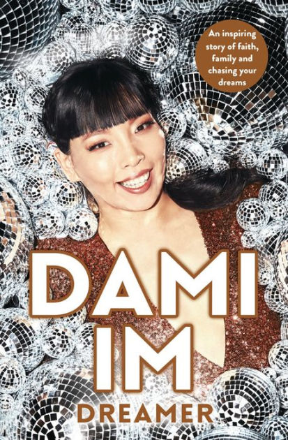 Dreamer by Dami Im, Paperback | Barnes & Noble®