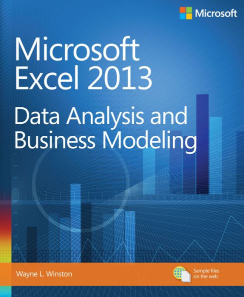 Microsoft Excel 2013 Data Analysis and Business Modeling by Wayne ...