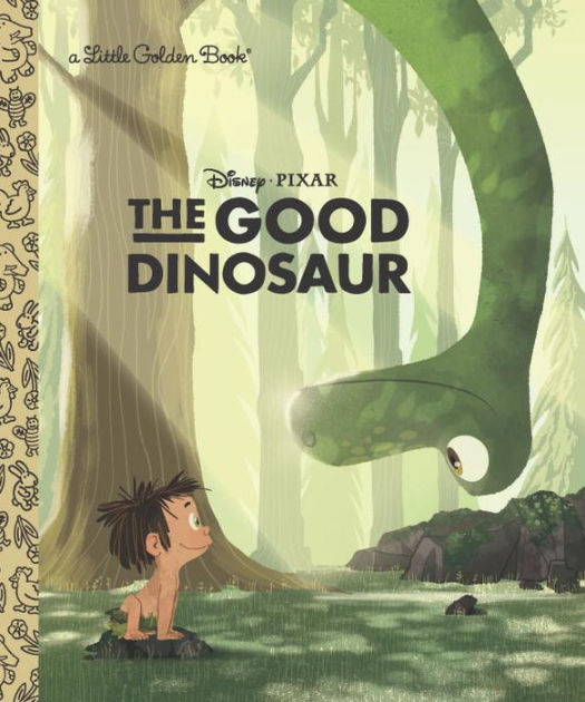 The Good Dinosaur Little Golden Book (Disney/Pixar The Good Dinosaur ...
