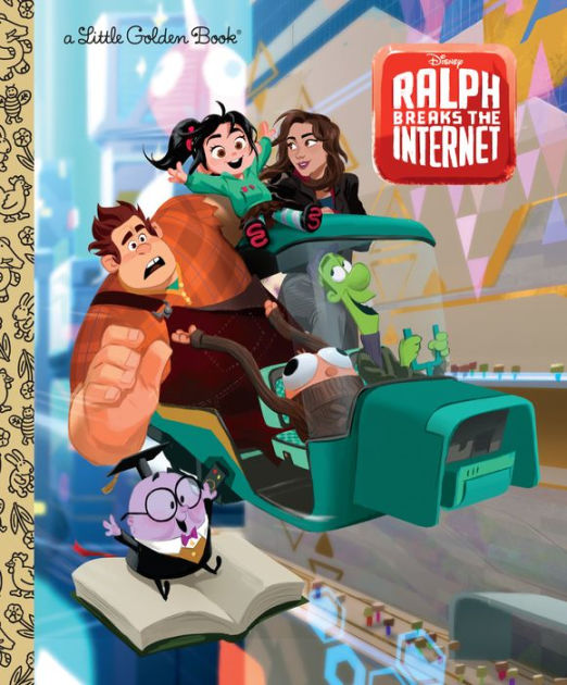 Wreck-It Ralph 2 Little Golden Book (Disney Wreck-It Ralph 2) by Nancy ...