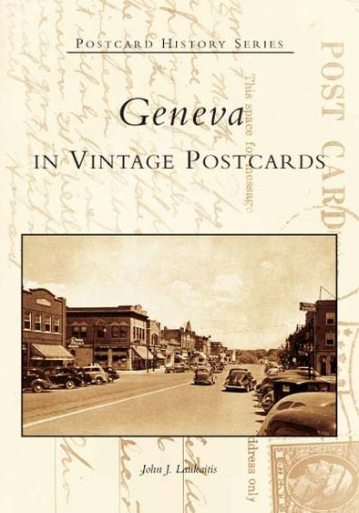 Geneva in Vintage Postcards by Arcadia Publishing, Paperback | Barnes ...