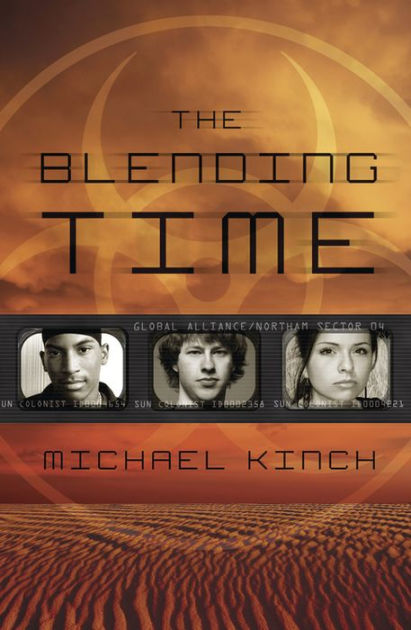 The Blending Time by Michael Kinch | eBook | Barnes & Noble®