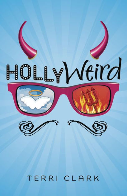 Hollyweird by Terri Clark | eBook | Barnes & Noble®