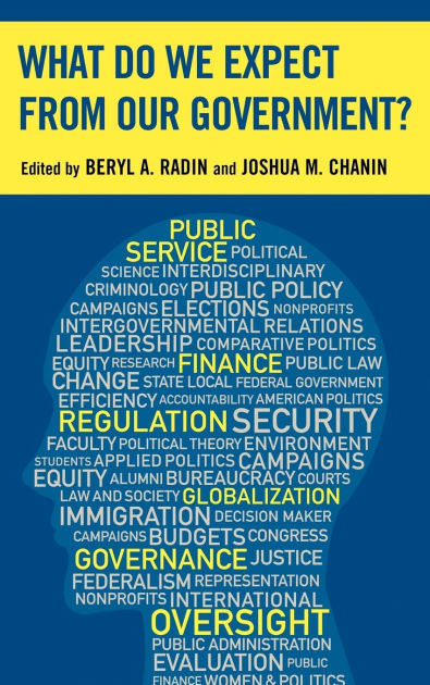 What Do We Expect from Our Government? by Beryl A. Radin, Hardcover ...