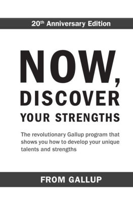 Now, Discover Your Strengths: The revolutionary Gallup program that ...