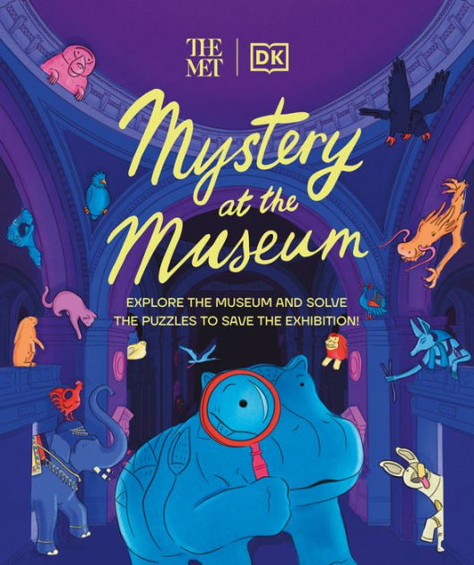 The Met Mystery at the Museum: Explore the Museum and Solve the Puzzles ...