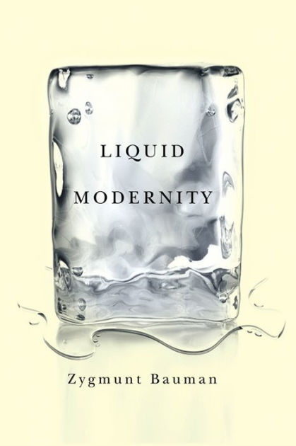 Liquid Modernity by Zygmunt Bauman, Paperback | Barnes & Noble®