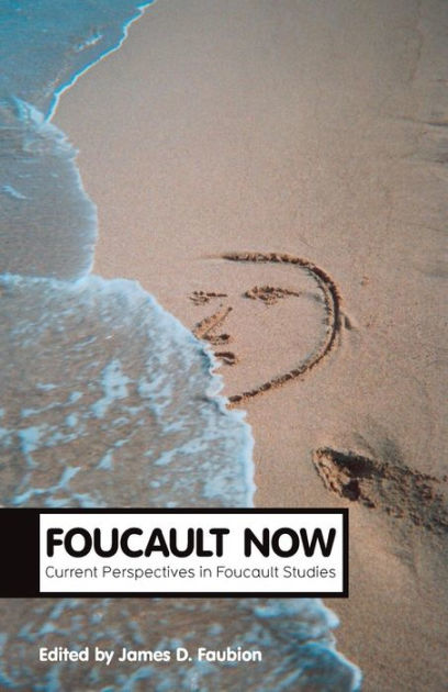 Foucault Now / Edition 1 by James Faubion | 9780745663791 | Paperback ...