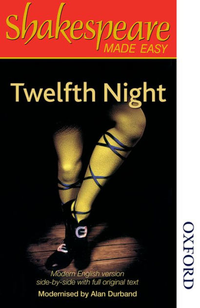 Twelfth Night (Shakespeare Made Easy Series) by Alan Durband, Paperback ...