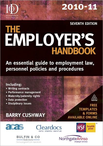 The Employer's Handbook 2010-11: An Essential Guide to Employment Law ...