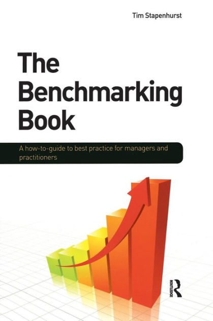 The Benchmarking Book by Tim Stapenhurst, Paperback | Barnes & Noble®