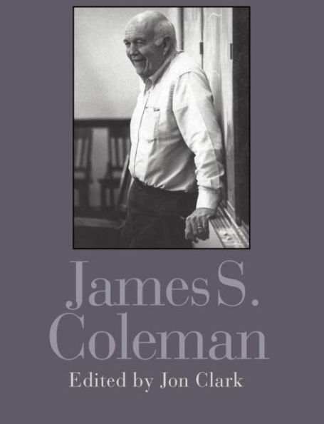 James S. Coleman by Dr Jon Clark, Paperback | Barnes & Noble®