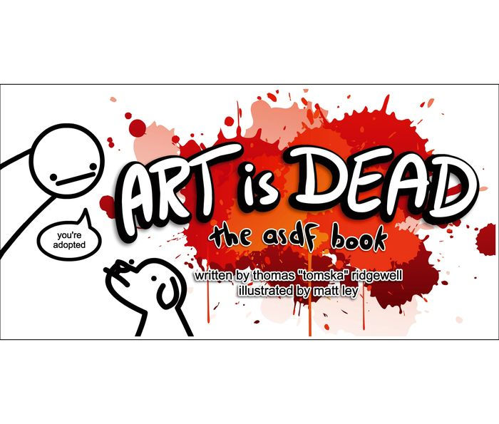 Art is Dead: the asdf book by Thomas Ridgewell | eBook | Barnes & Noble®