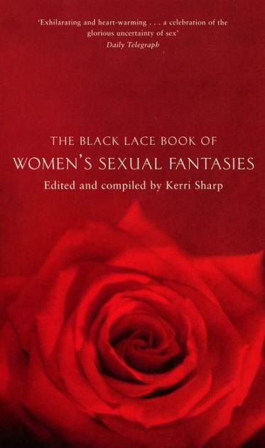 The Black Lace Book of Women's Sexual Fantasies by Kerri Sharp | eBook ...